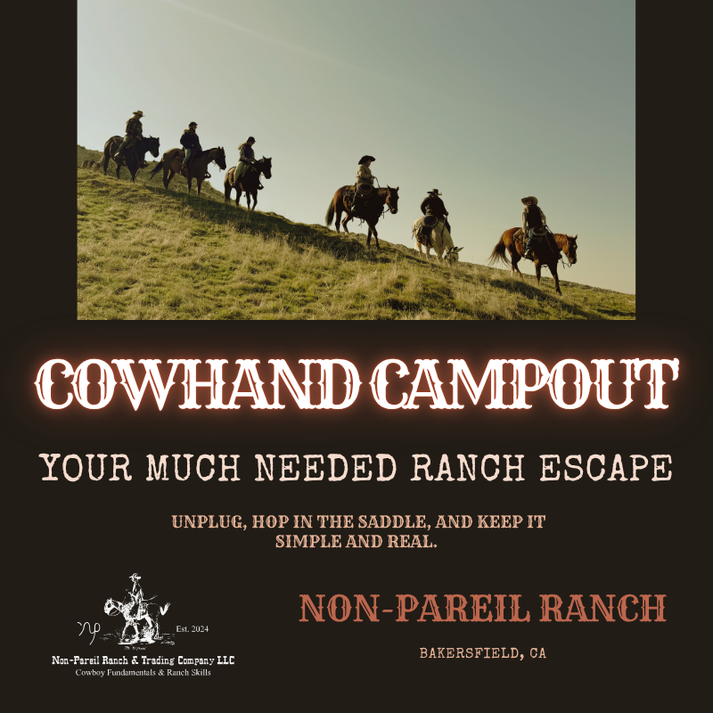 Cowhand Campout-Reservation Deposit – NonPareil Ranch